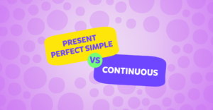 Present Perfect & Present Perfect Continuous Farkı