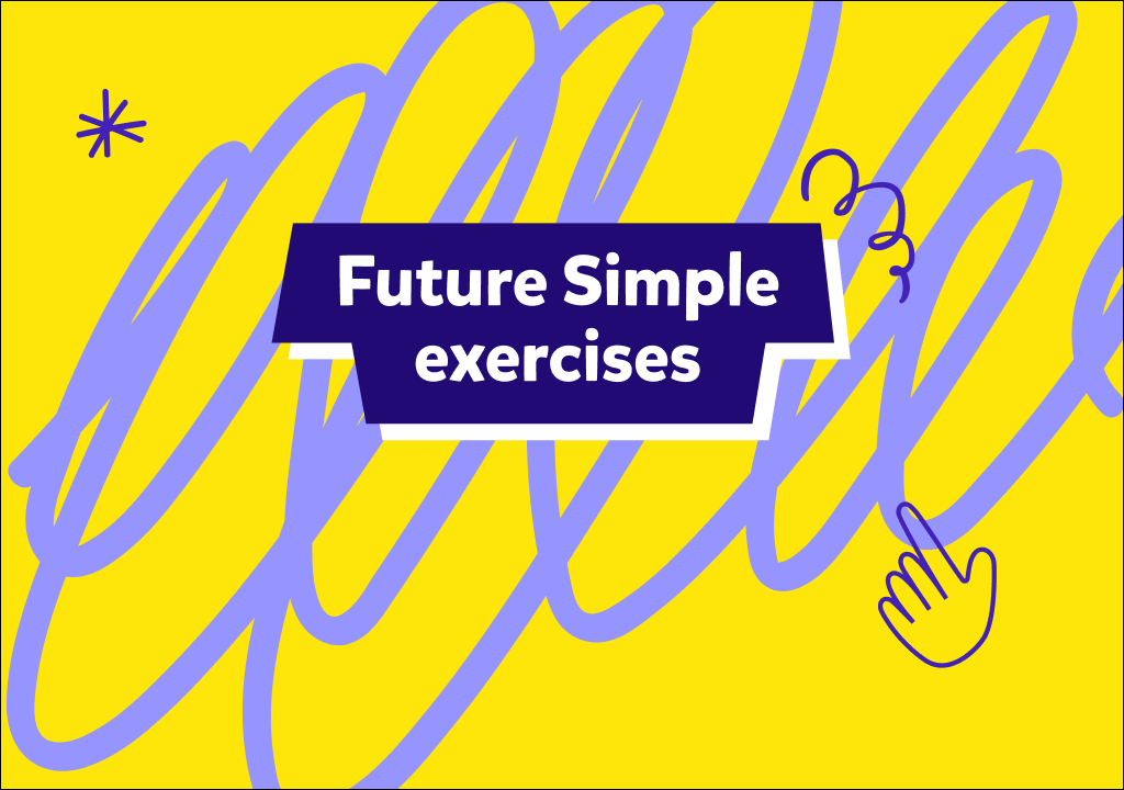 İngilizce Simple Future Tense Alıştırmaları