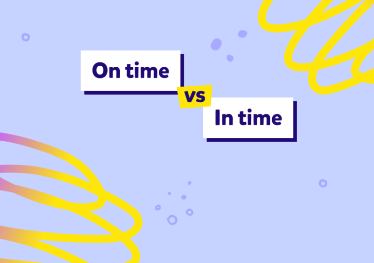 “On Time” vs. “In Time” İfadeleri Ne Demek ve Farkları Neler?